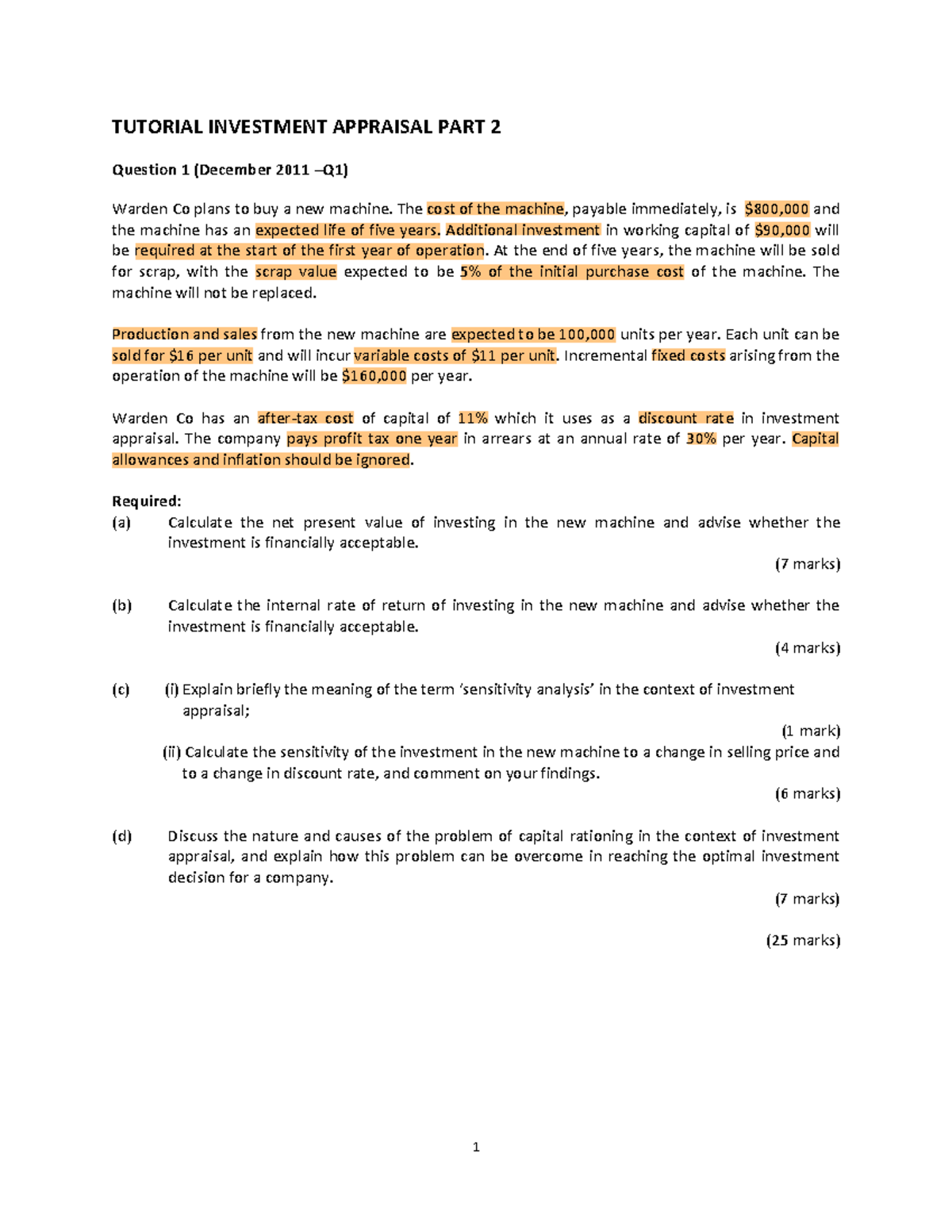 9) Tutorial IA PART 2 - TUTORIAL INVESTMENT APPRAISAL PART 2 Question 1 ...