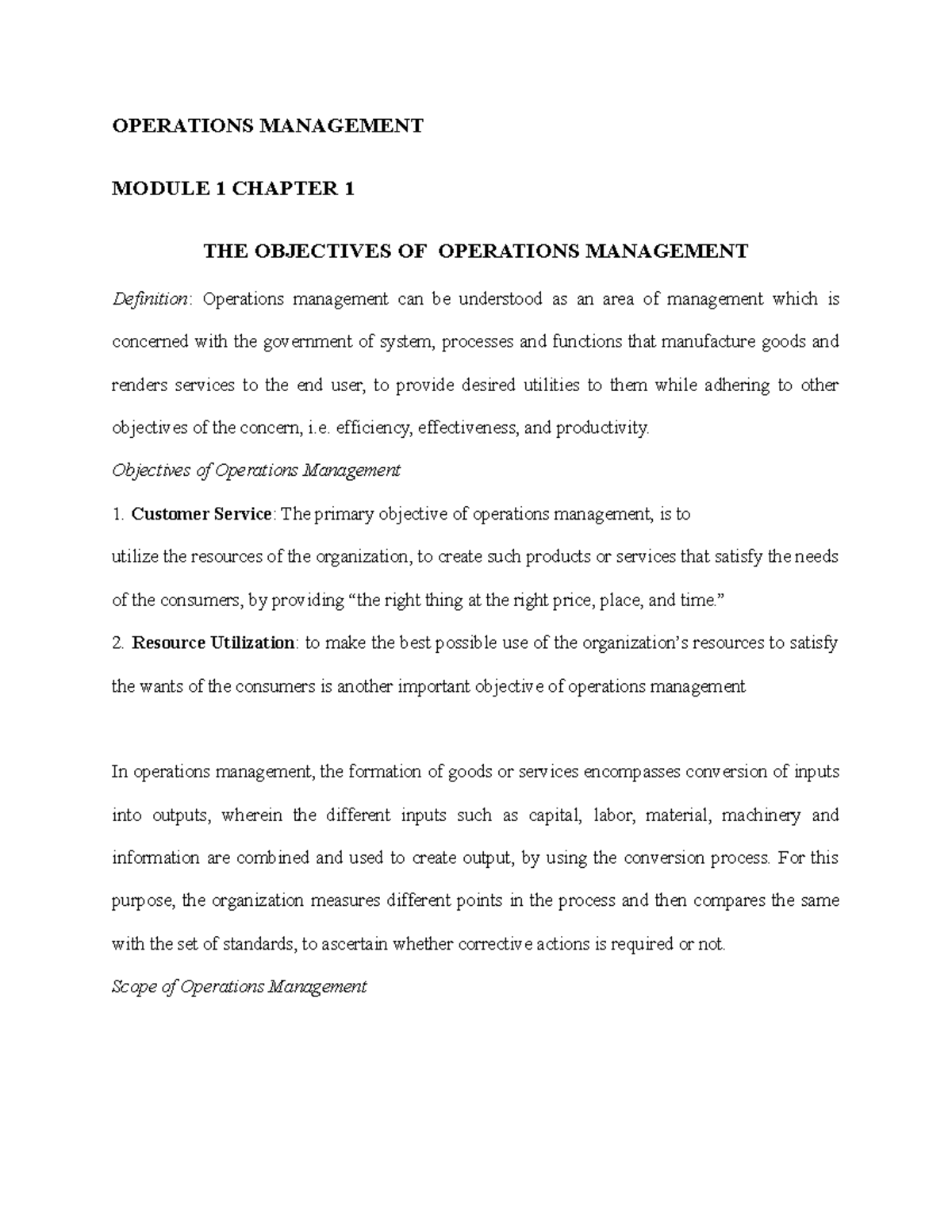 Operations Management M1C1 - OPERATIONS MANAGEMENT MODULE 1 CHAPTER 1 THE OBJECTIVES OF ...