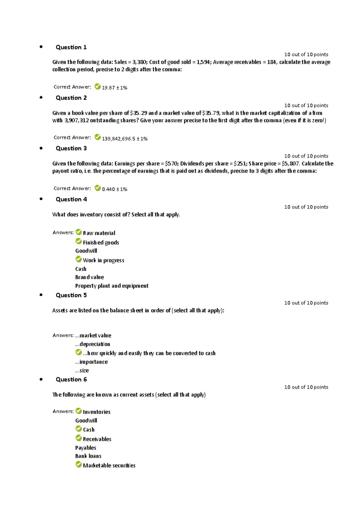 Corp Fin quiz 1 - Question 1 10 out of 10 points Given the following ...