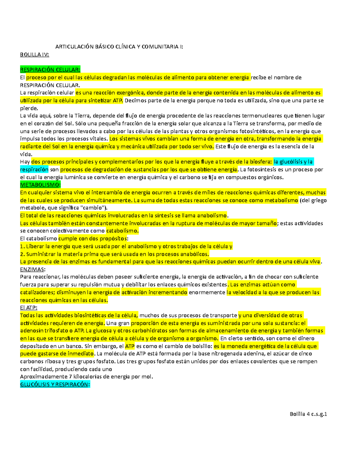 Modulo 4 - .... - ARTICULACIÓN BÁSICO CLÍNICA Y COMUNITARIA I: BOLILLA IV: RESPIRACIÓN CELULAR ...