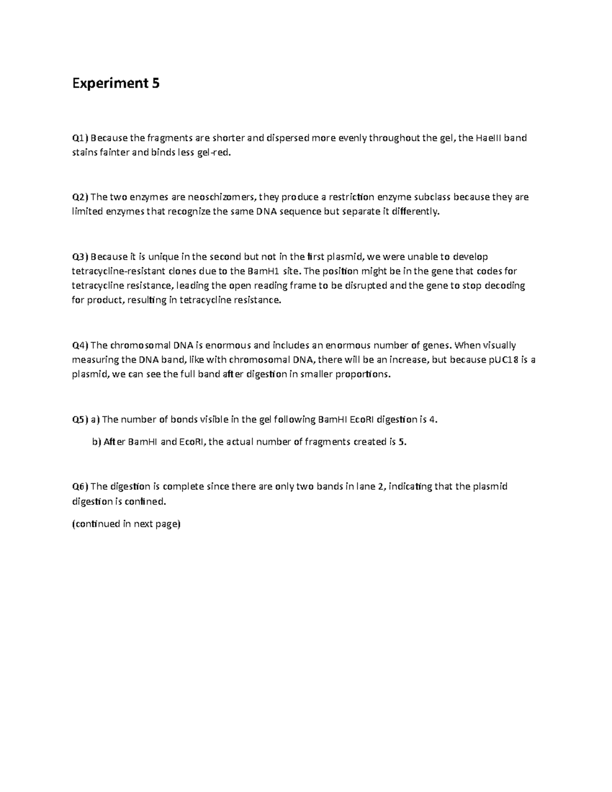 Molecular Biology Experiment 5 Lab report - Experiment 5 Q1) Because ...