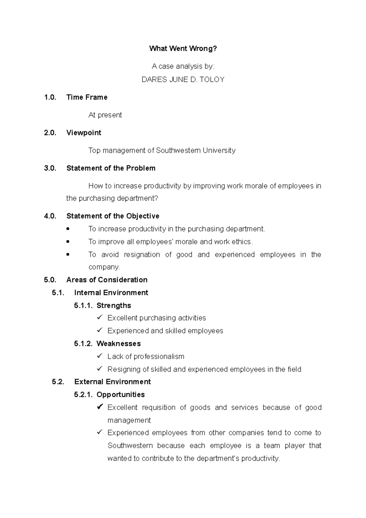 What Went Wrong A case analysis by Toloy Dares June D - What Went Wrong ...