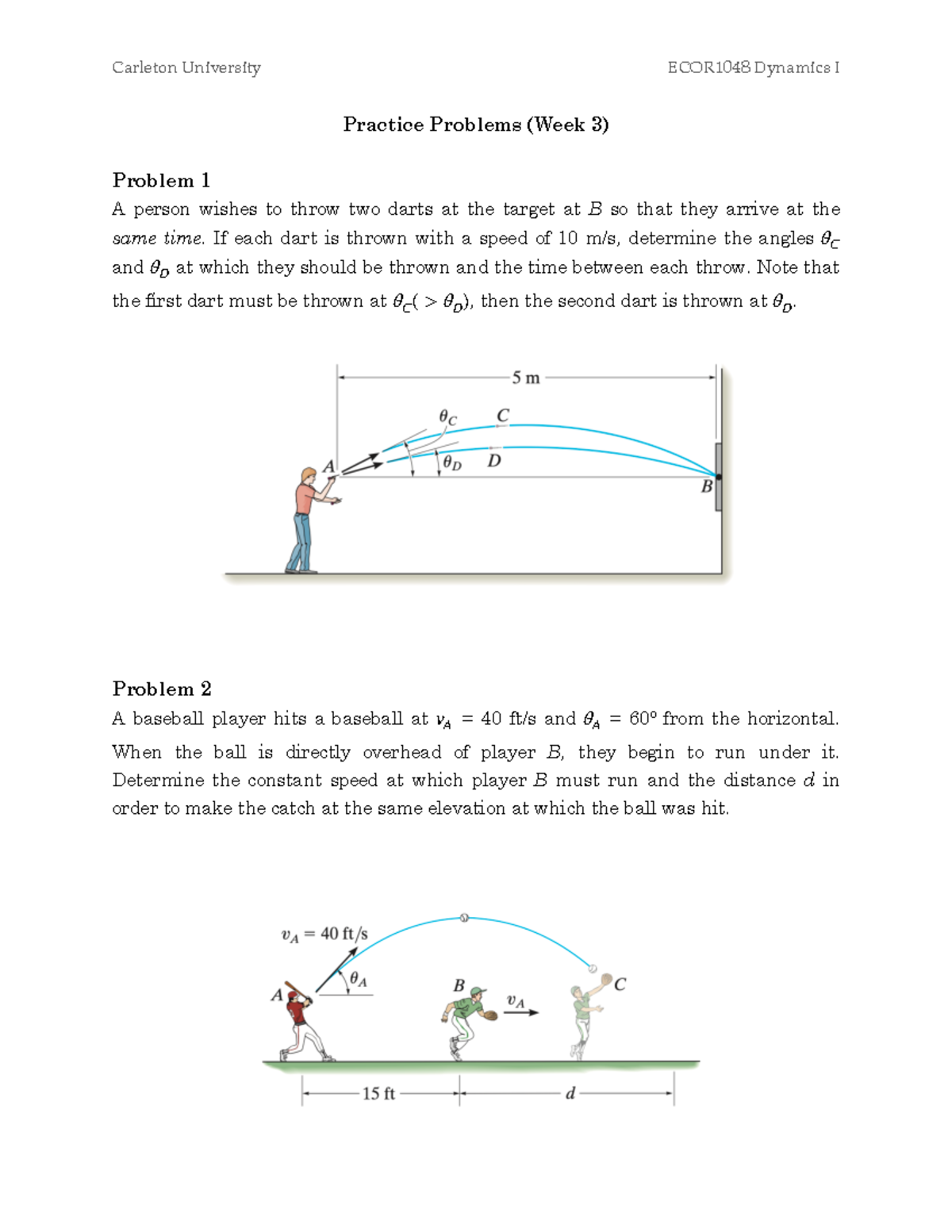 Practice Problems - week 3 - Practice Problems (Week 3) Problem 1 A ...