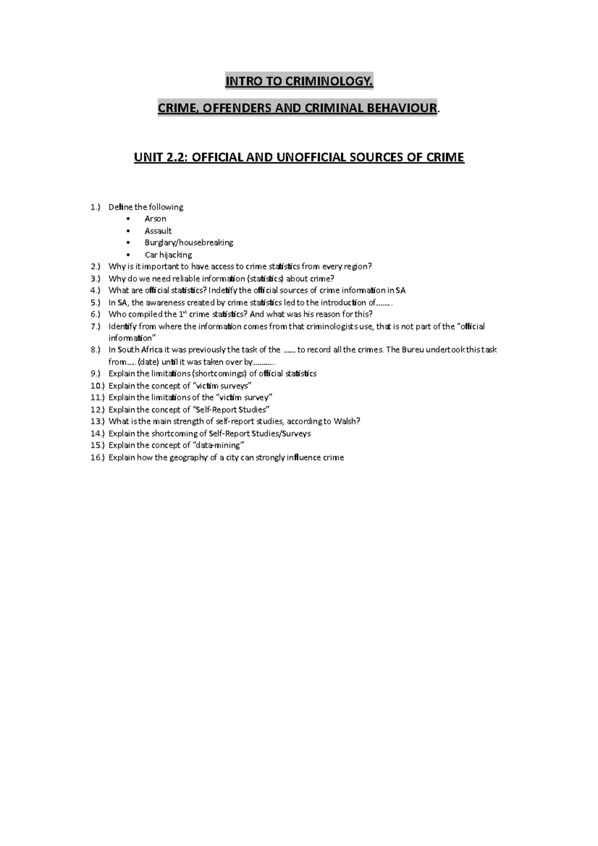 UNIT 2.2 mock questions for exam purposes - INTRO TO CRIMINOLOGY. CRIME ...