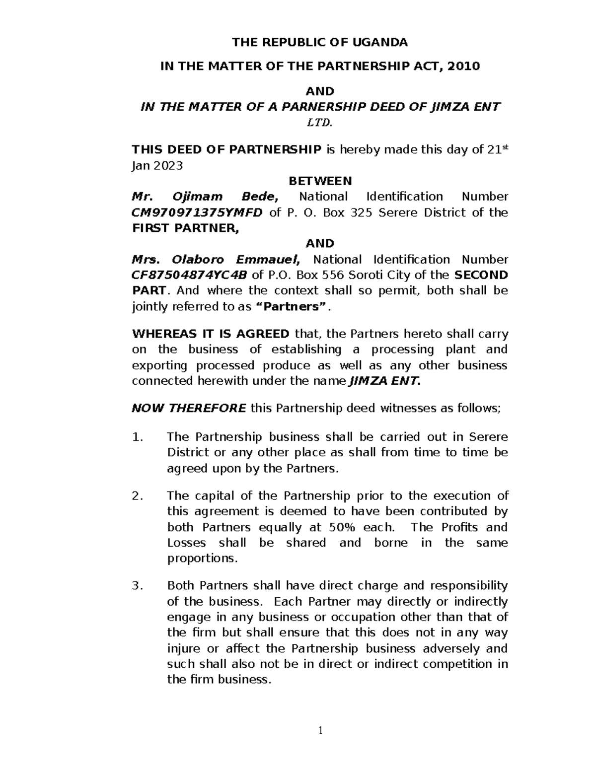Partnership deed 112223 085523 - THE REPUBLIC OF UGANDA IN THE MATTER ...