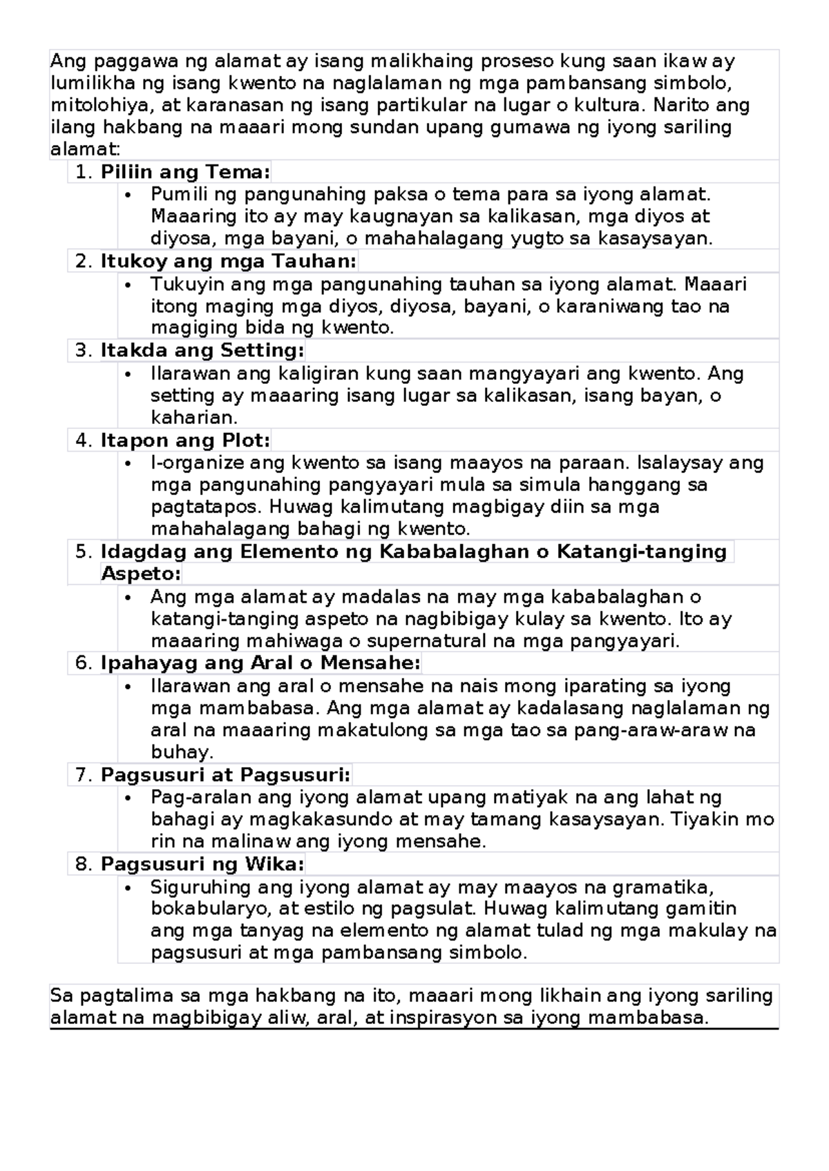 Ang paggawa ng alamat ay isang malikhaing proseso kung saan ikaw ay ...