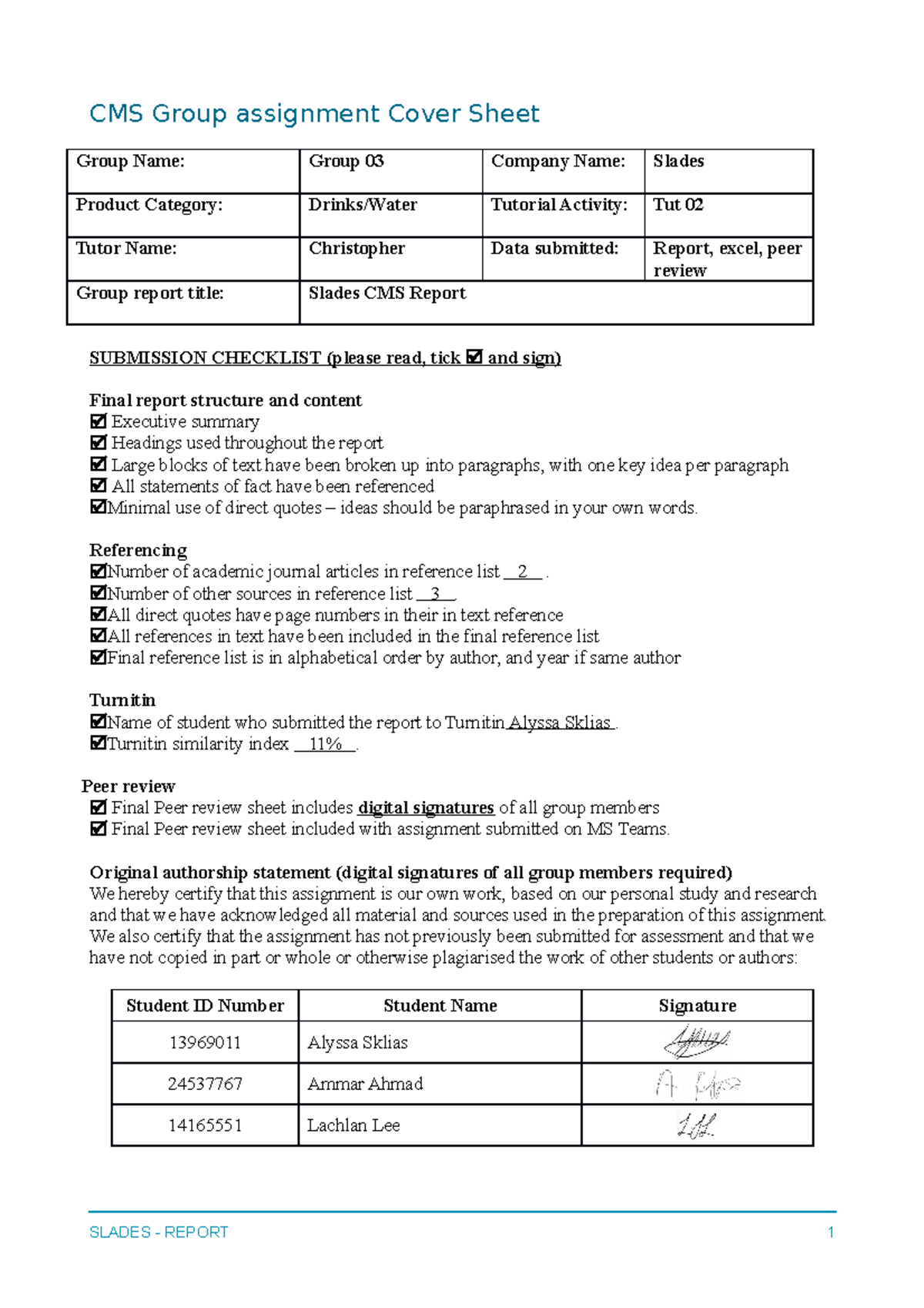 Slades final report assignment - CMS Group assignment Cover Sheet Group ...