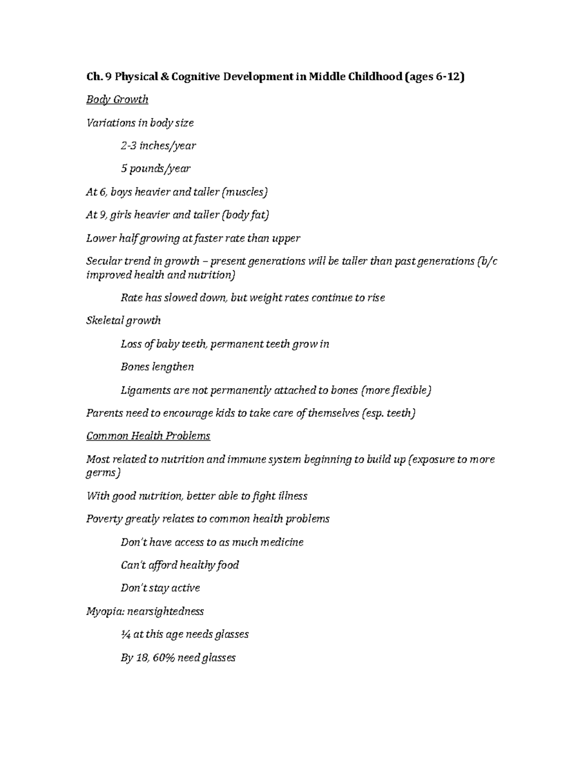 Ch 9 - lecture 9 notes - Ch. 9 Physical & Cognitive Development in ...