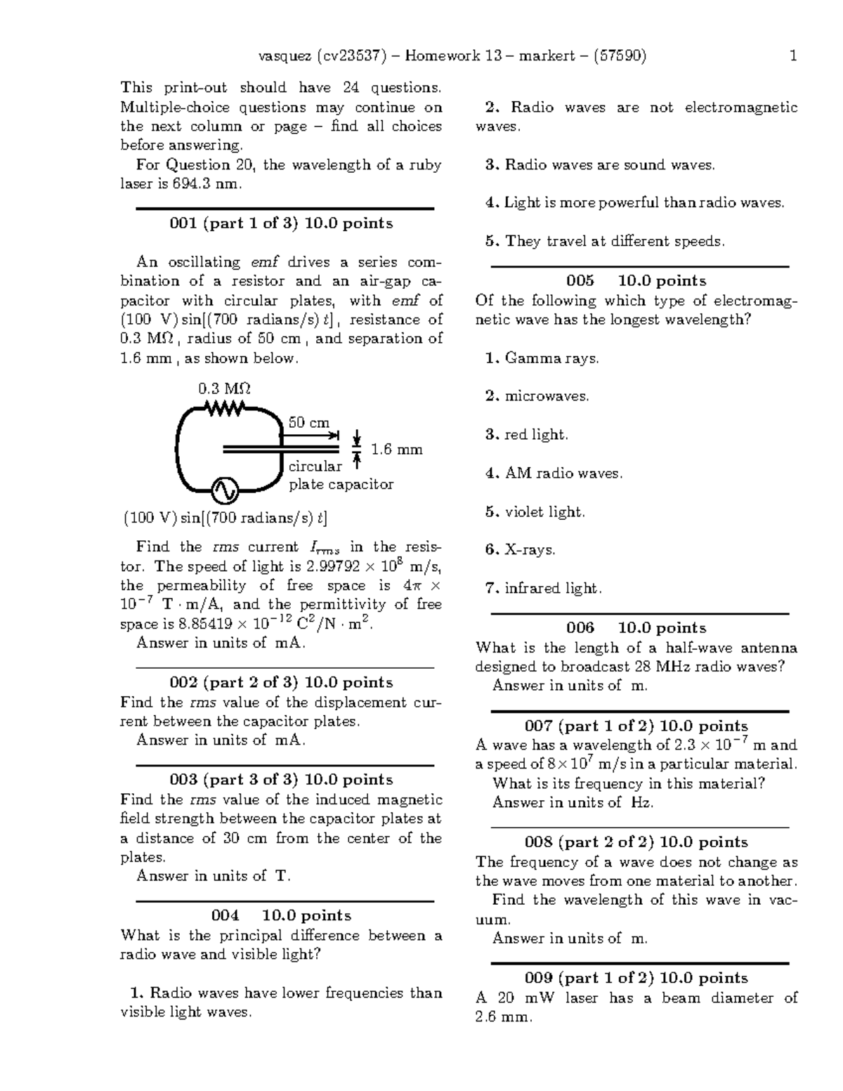 Homework 13-problems - Hw for class - This print-out should have 24 questions. Multiple-choice ...