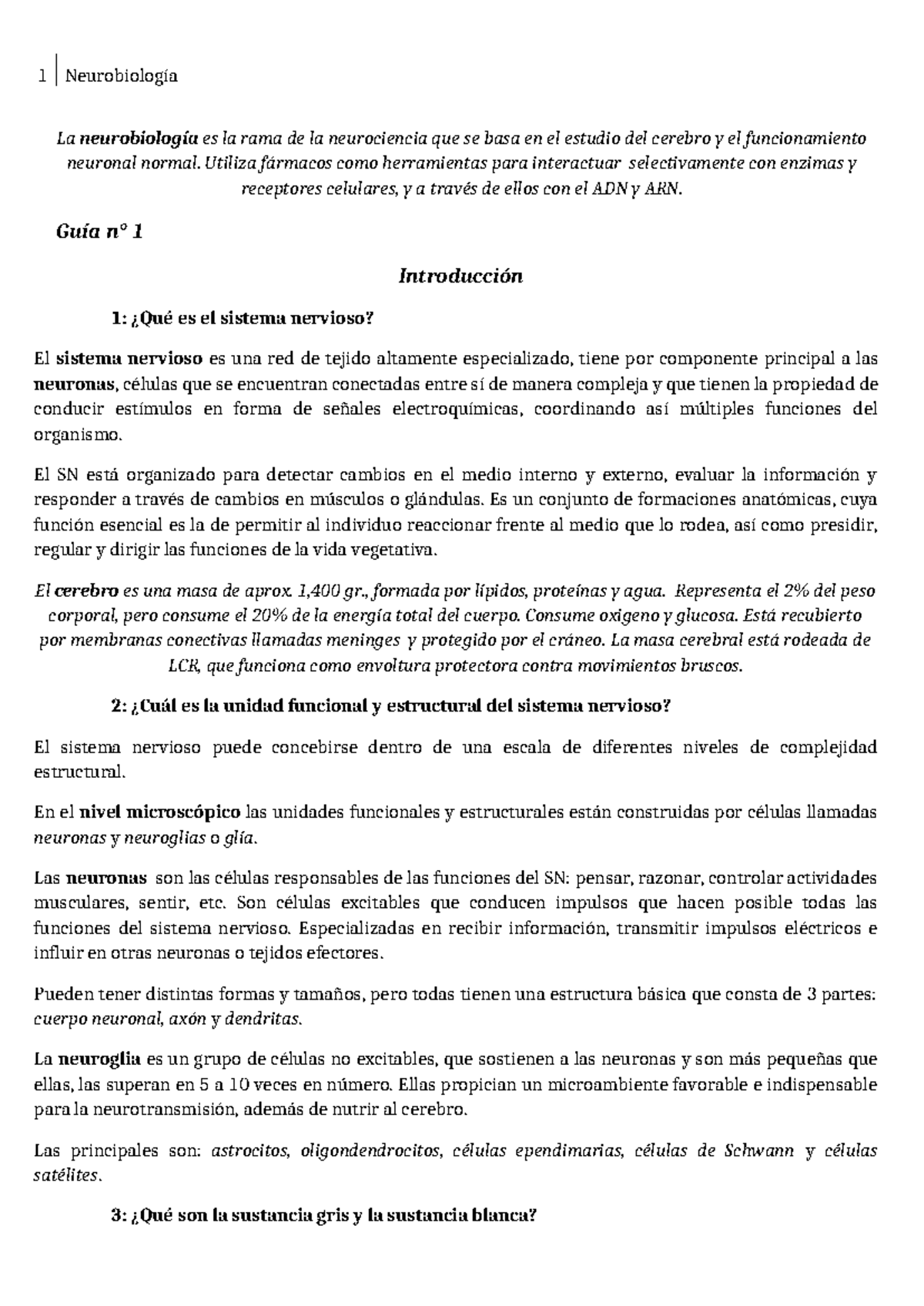 Guias Resueltas - La neurobiología es la rama de la neurociencia que se ...