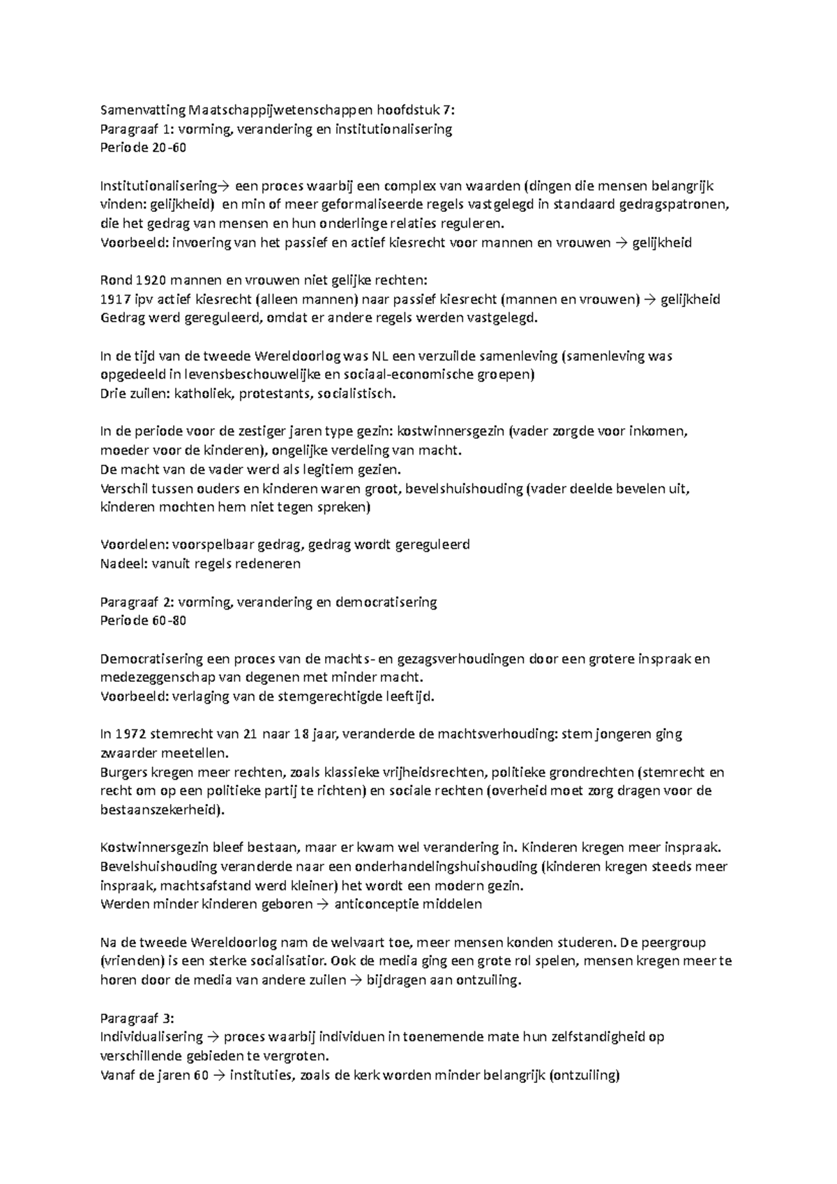 Samenvattig hoofdstuk 7 - Samenvatting Maatschappijwetenschappen ...