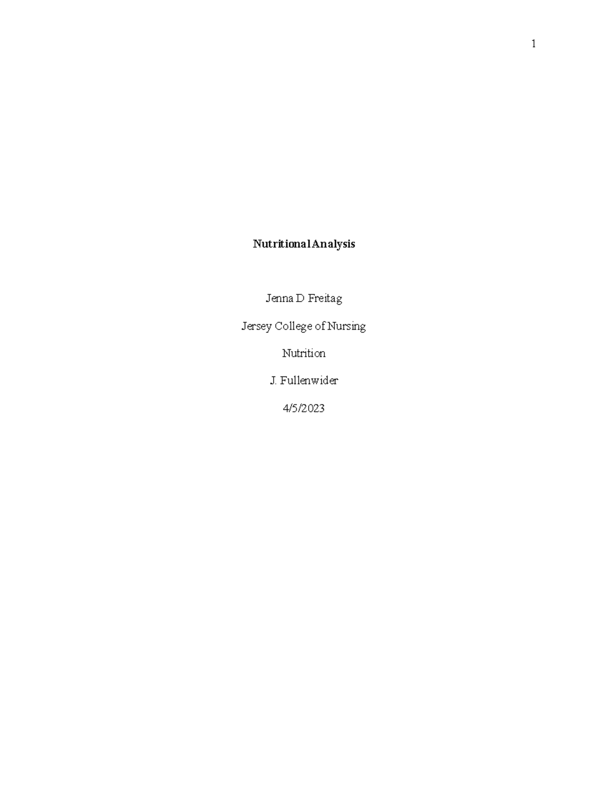 Nutritional-analysis Paper - Nutritional Analysis Jenna D Freitag ...