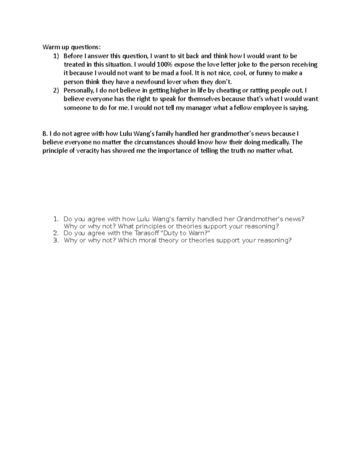 Discussion in class - Warm up questions: 1) Before I answer this ...