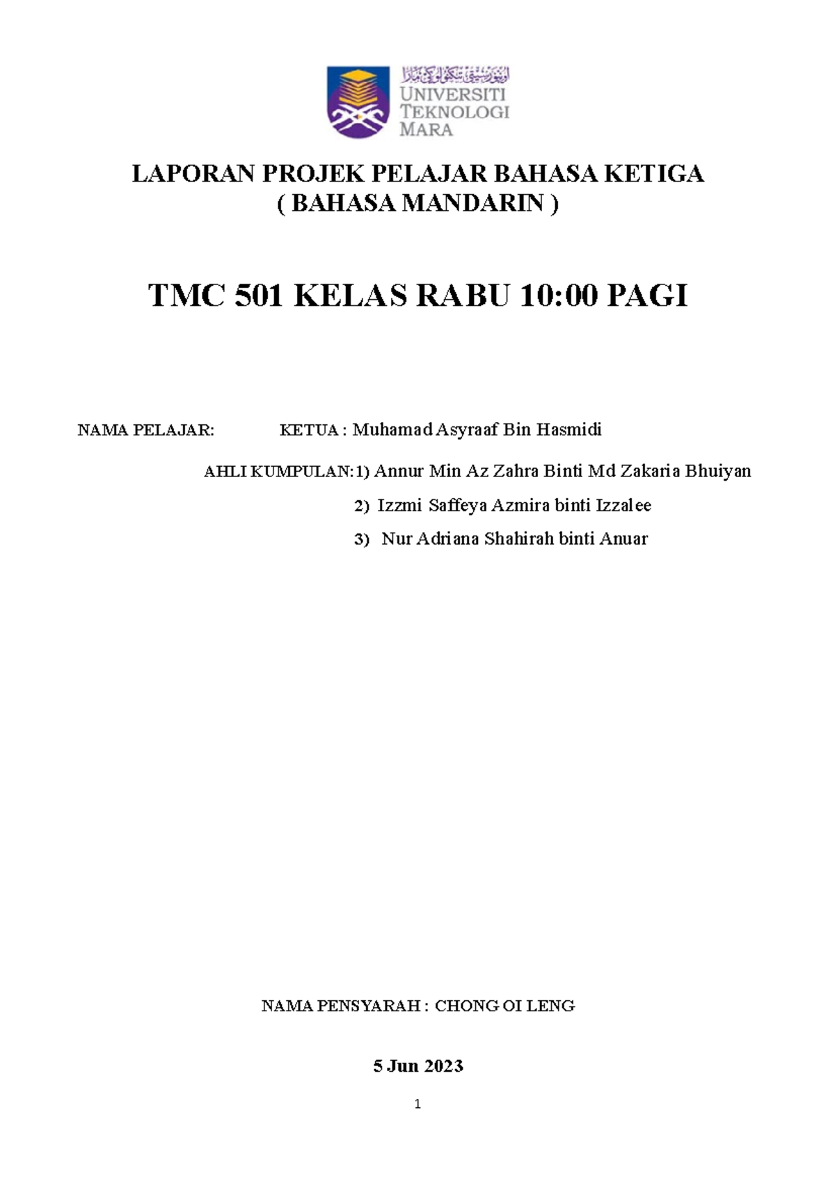 TMC 501 Script ROLE PLAY Group 5 - LAPORAN PROJEK PELAJAR BAHASA KETIGA ( BAHASA MANDARIN ) TMC ...