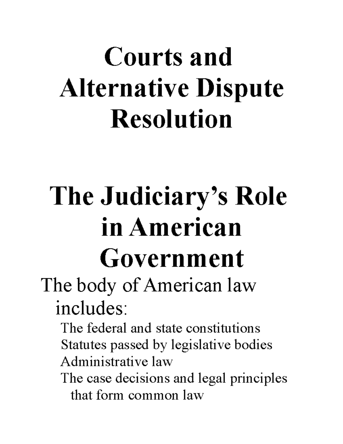 Courts - Mrs. Nigliazzo - Courts and Alternative Dispute Resolution The ...