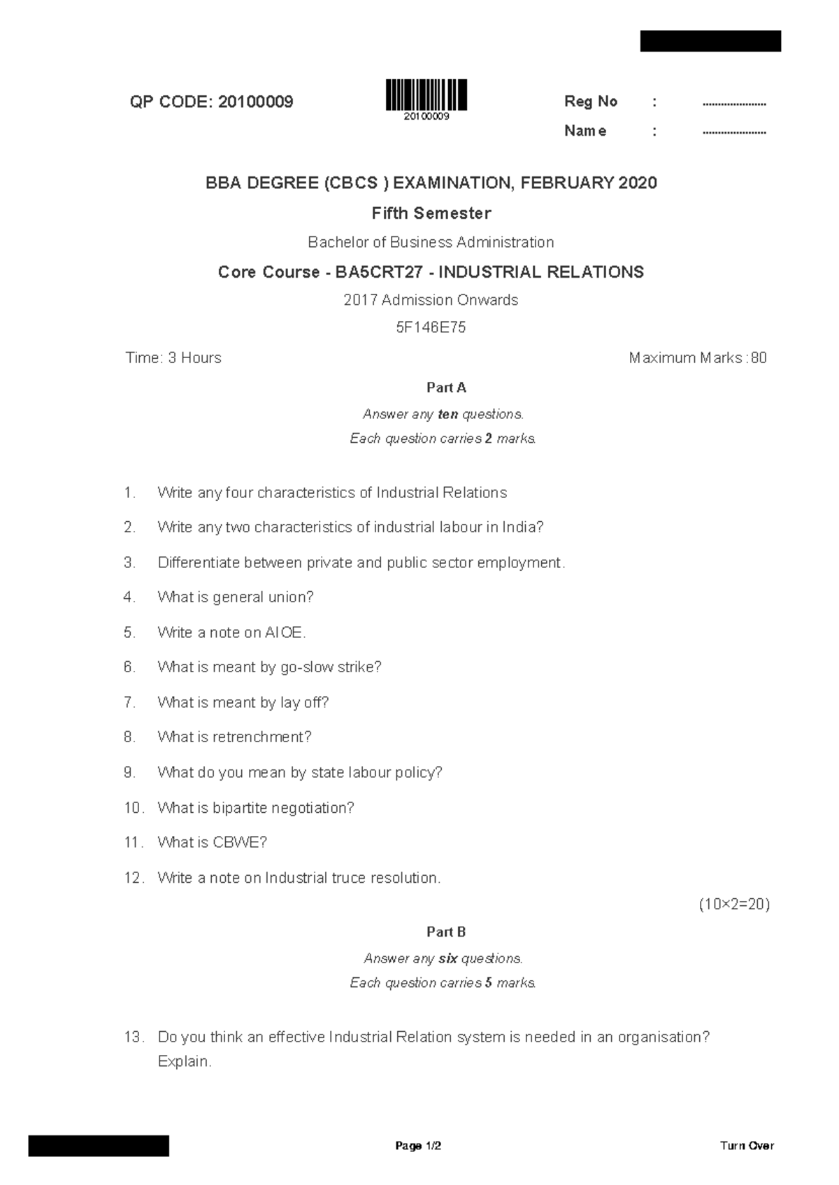 Bba 5 sem industrial relations 2010 0009 feb 2020 - QP CODE: 20100009 Reg No ...