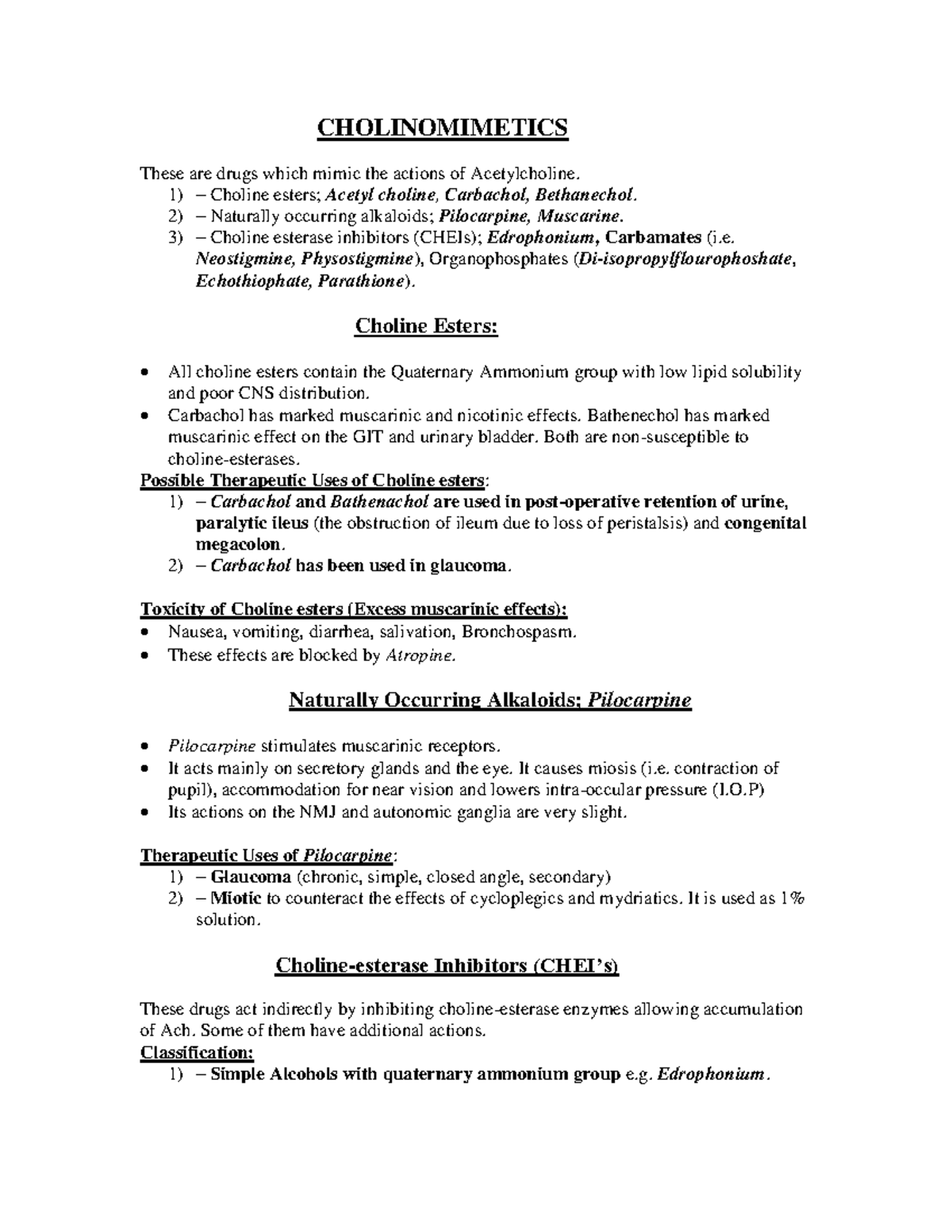 Cholinomimetics pharmacology - CHOLINOMIMETICS These are drugs which ...