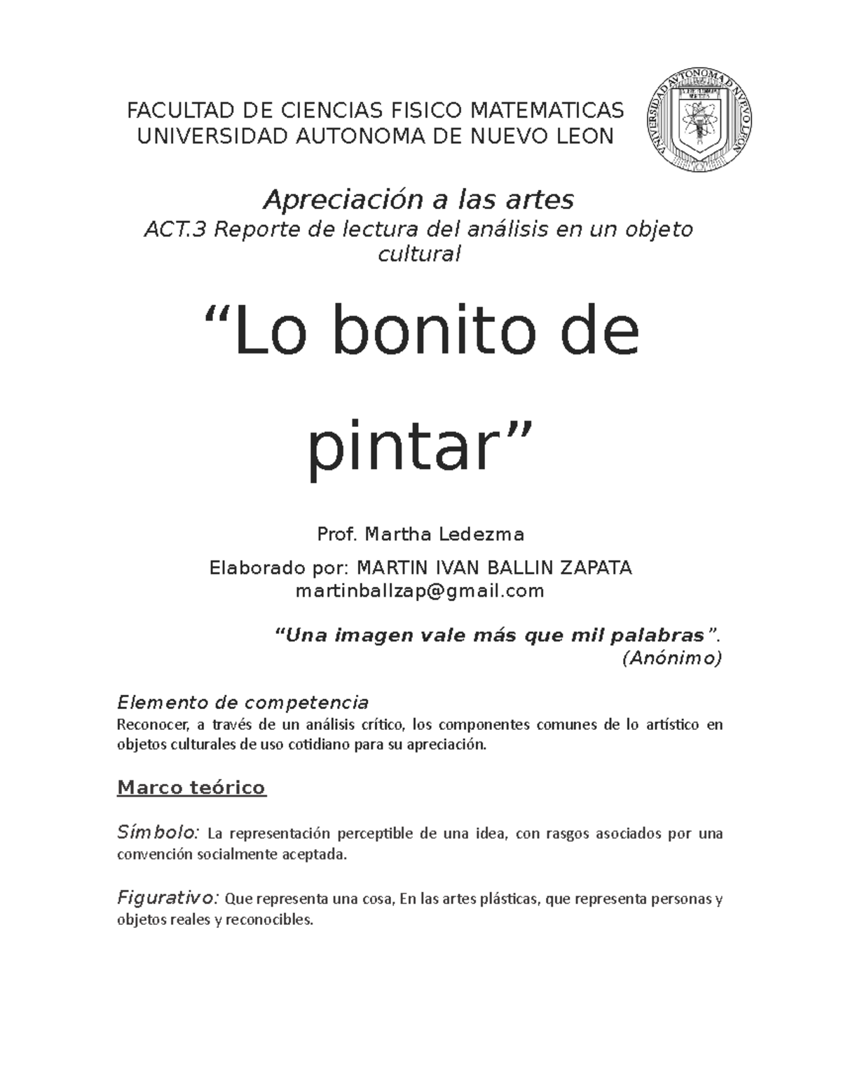 Ballín Zapata Martín Iván ACT 3 85 - FACULTAD DE CIENCIAS FISICO ...