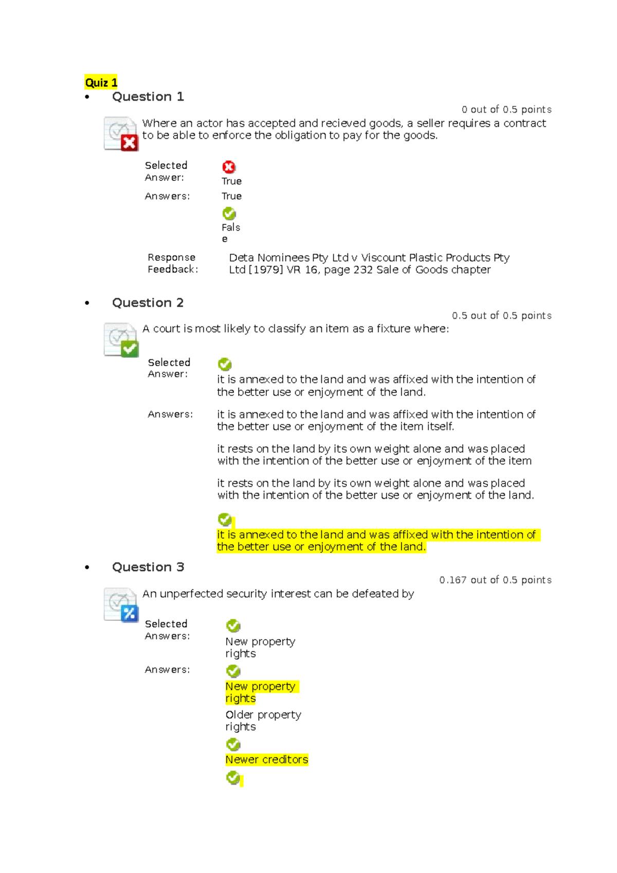 Property quizzes - Quiz 1 Question 1 0 out of 0 points Where an actor has accepted and recieved ...