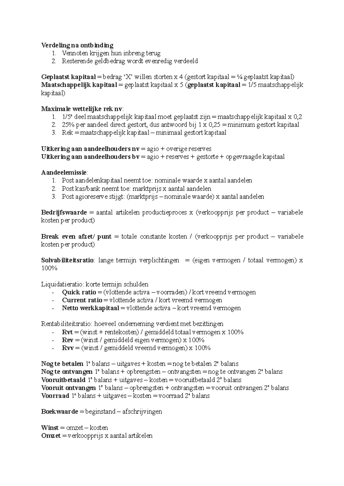 Formules OR - Verdeling na ontbinding 1. Vennoten krijgen hun inbreng ...