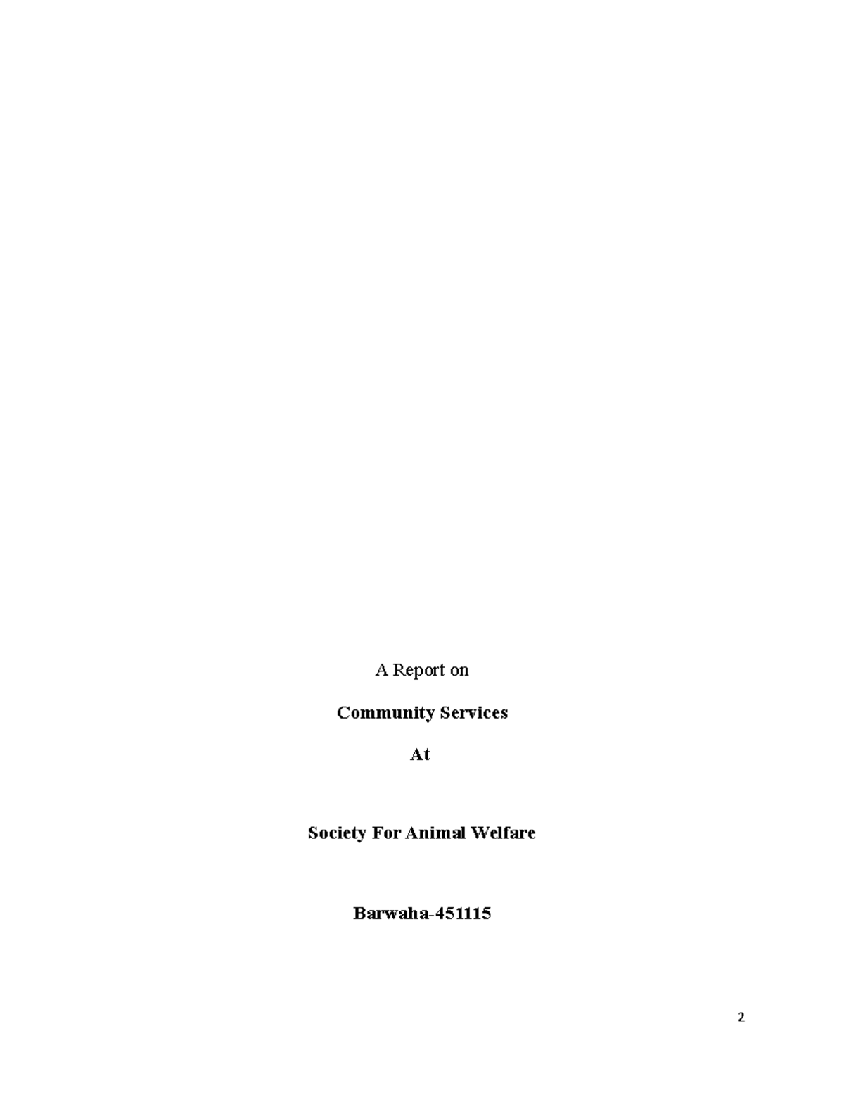 Community Service Report - A Report on Community Services At Society ...