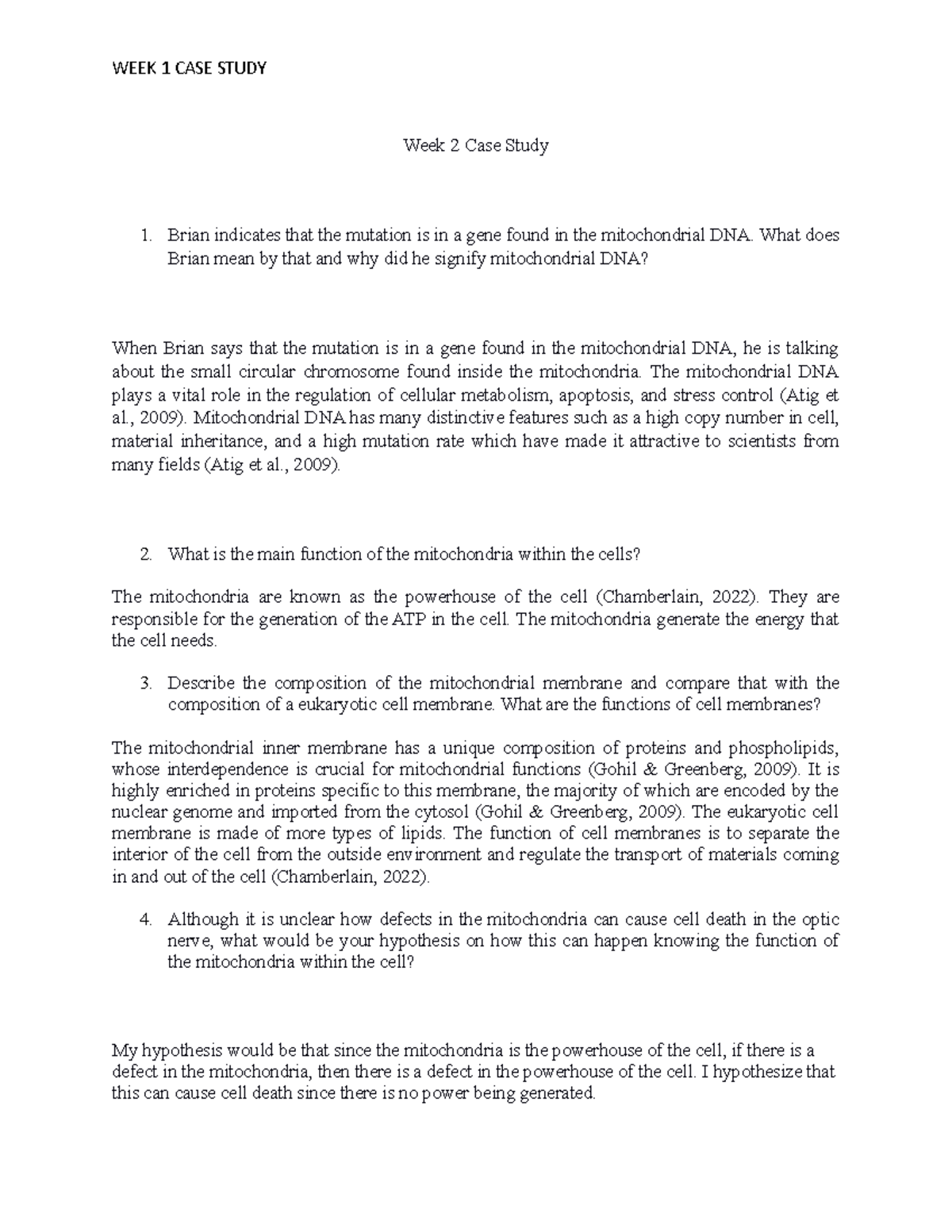 Week 3 Case Study - WEEK 1 CASE STUDY Week 2 Case Study Brian indicates ...