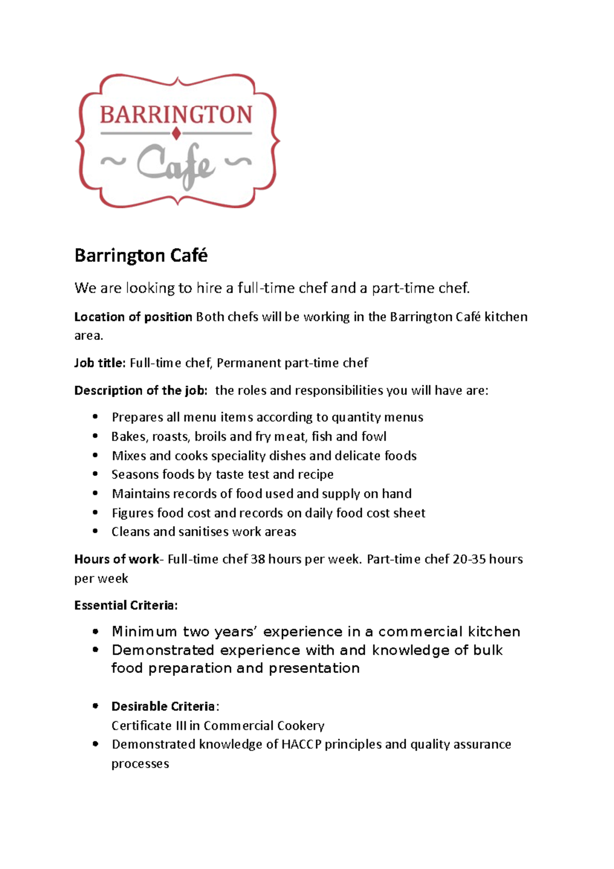 Barrington Café advertisment - Barrington Café We are looking to hire a ...
