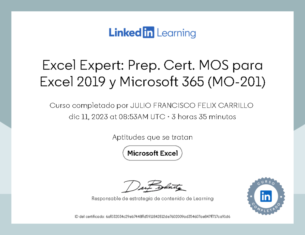 Certificado De Finalizacion Excel expert- Juliofrancisco - Excel Expert: Prep. Cert. MOS para ...