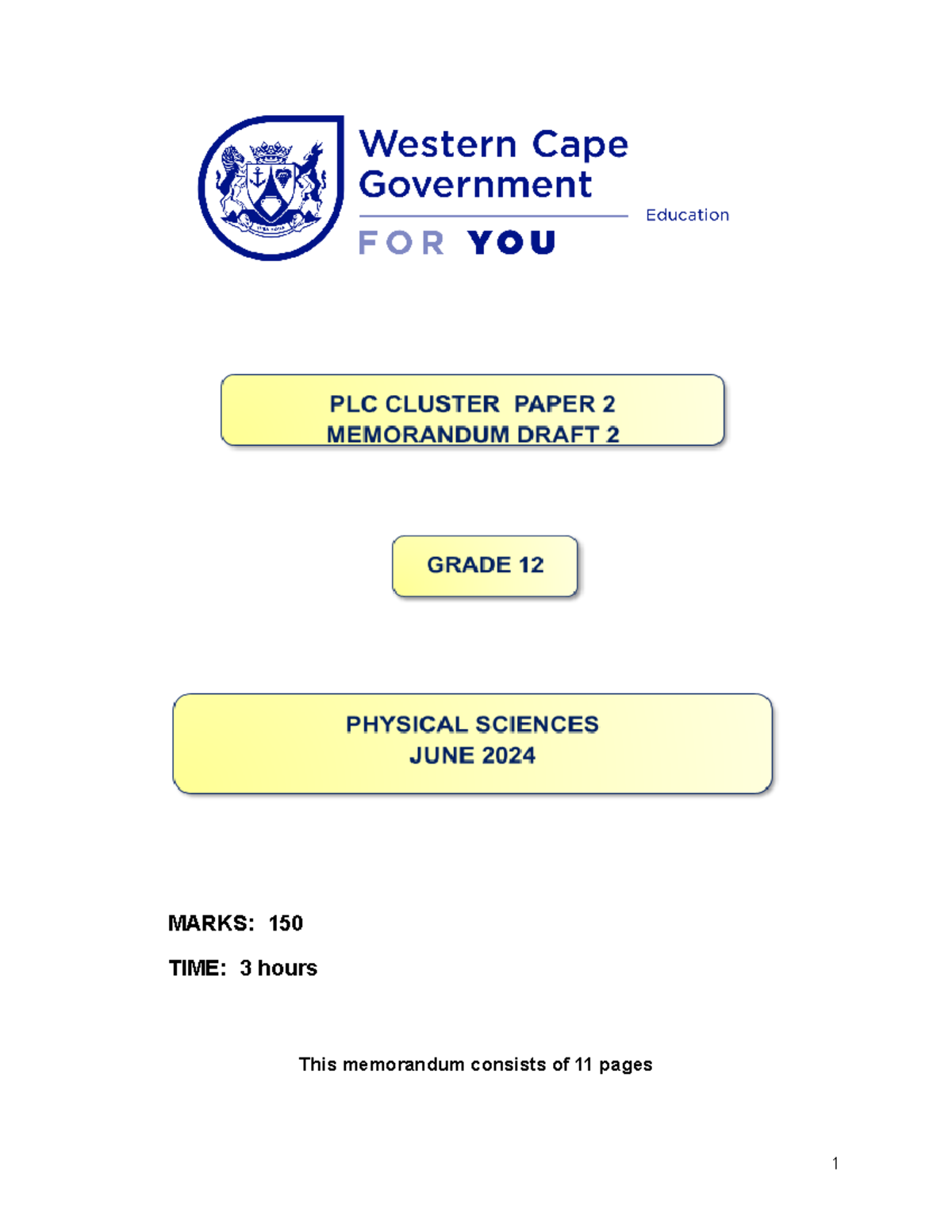 PHSC JUNE 2024 Common Paper 2 Memorandum Draft 2 - MARKS: 150 TIME: 3 ...