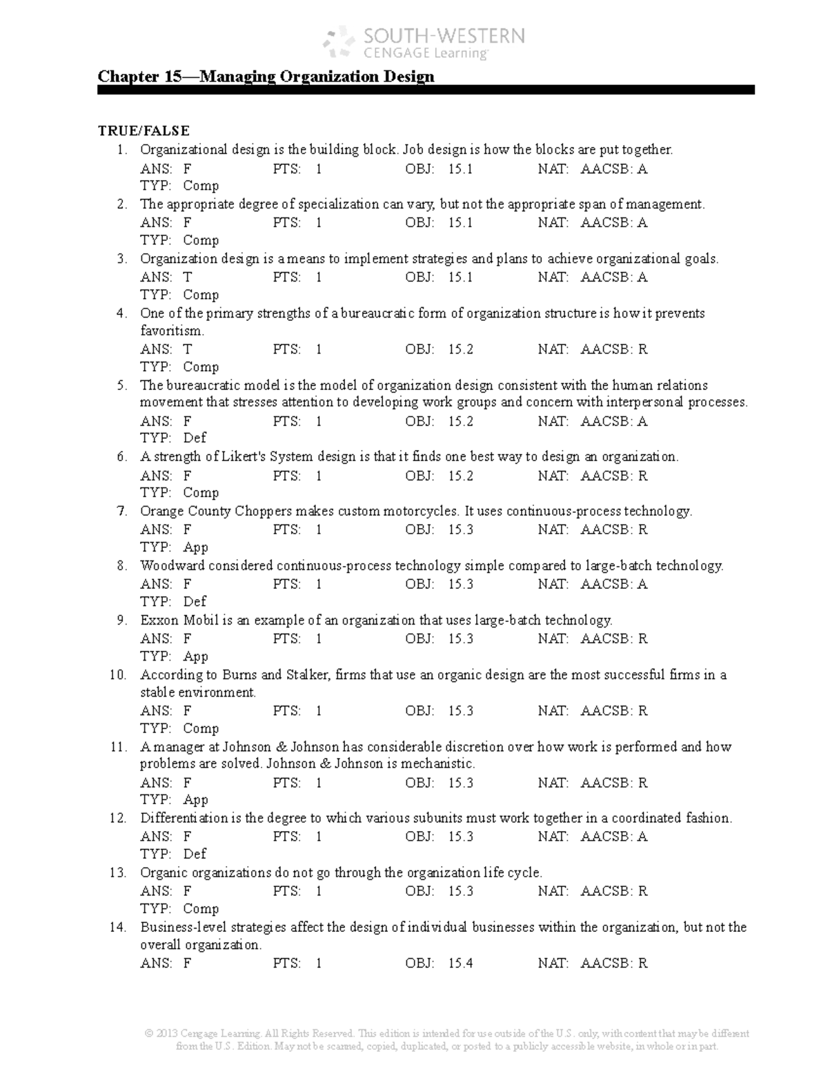Chapter 15 - test bank - Chapter 15—Managing Organization Design TRUE ...