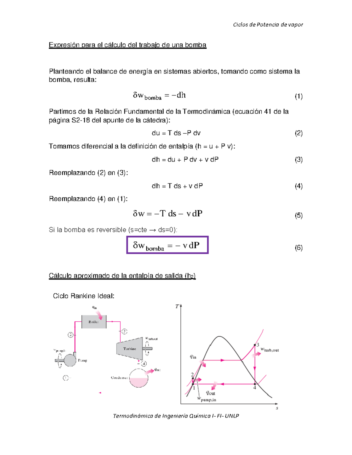 Expresión para el cálculo del trabajo de una bomba - Ciclos de Potencia de vapor Termodin·mica ...