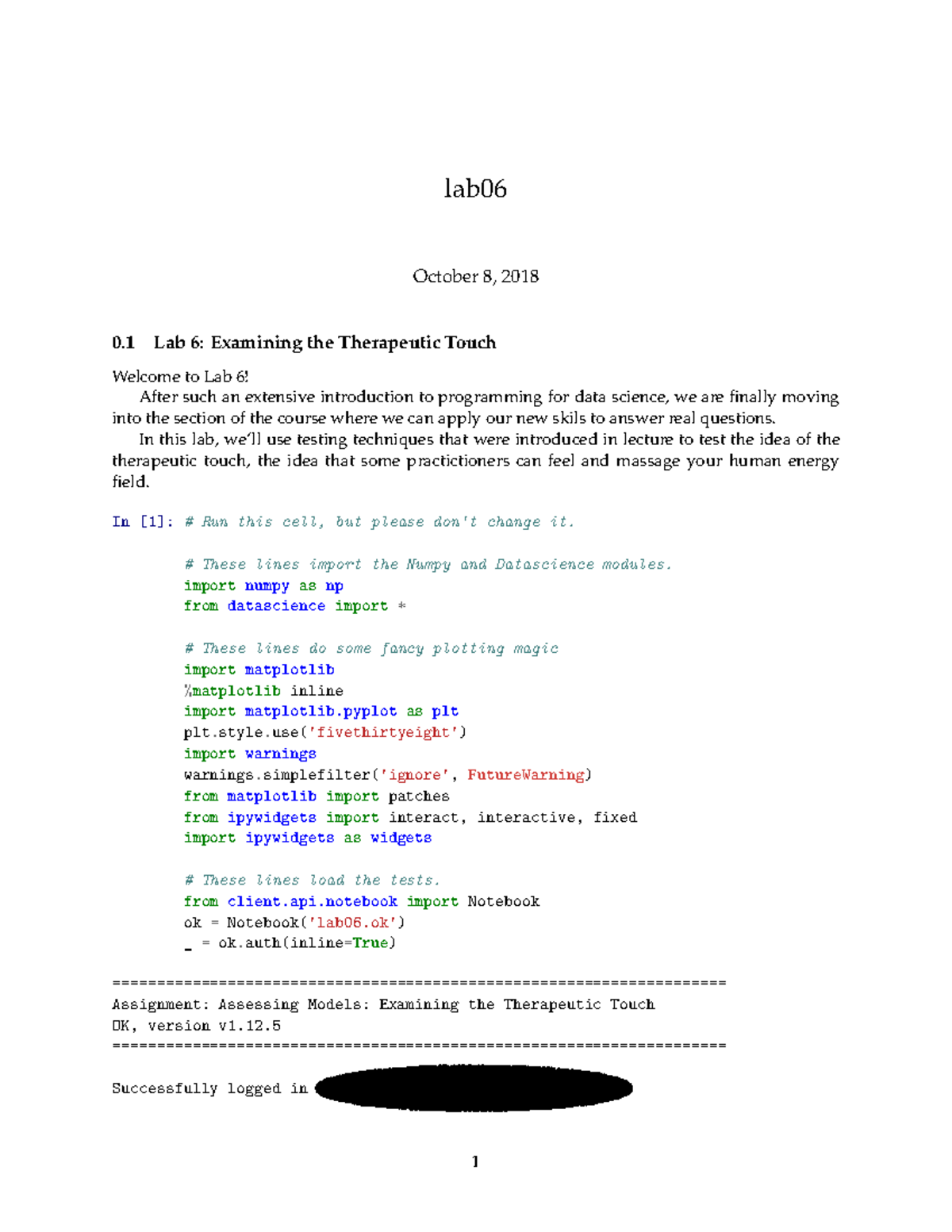 Lab06 - lab-8 - lab October 8, 2018 0 Lab 6: Examining the Therapeutic ...