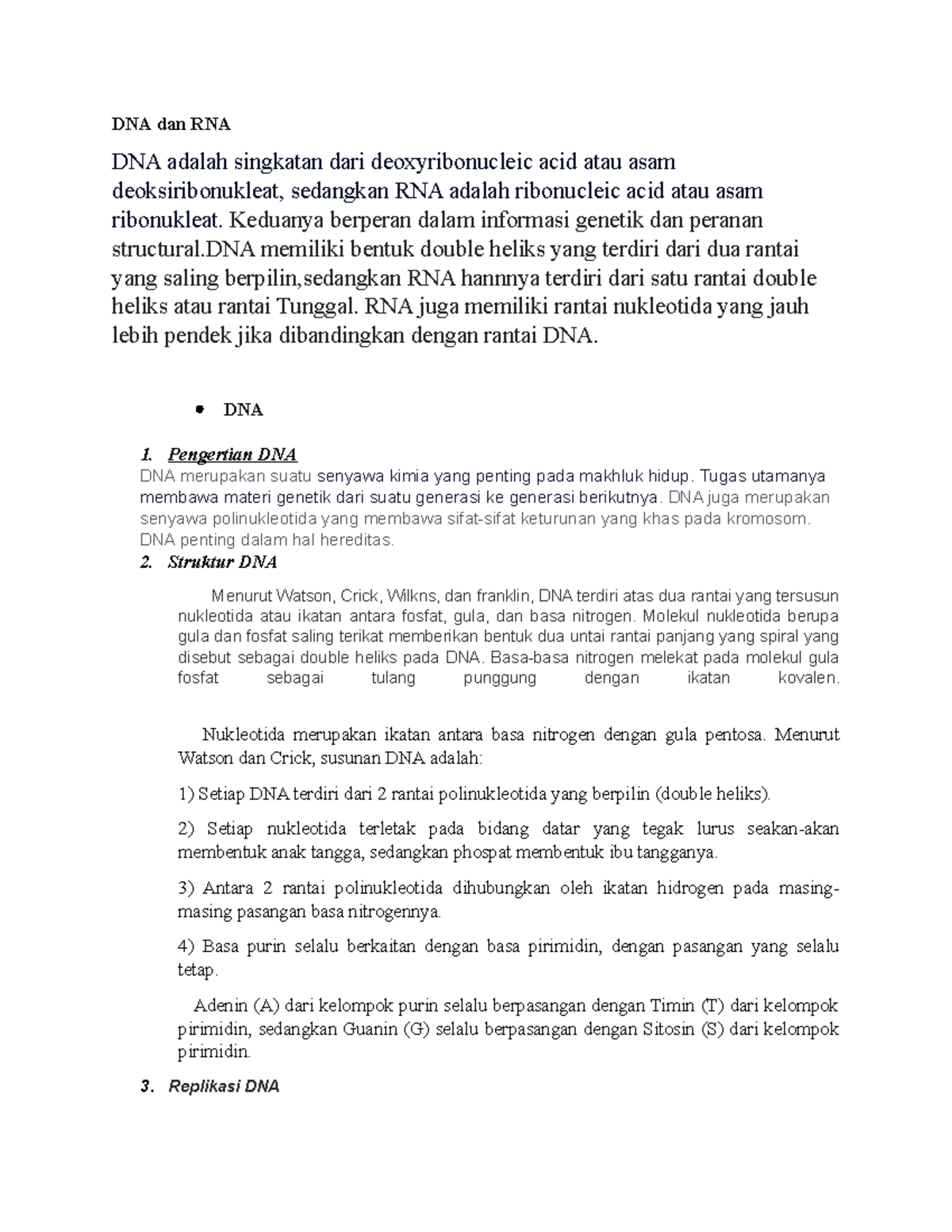 DNA dan RNA 1234 - DNA dan RNA DNA adalah singkatan dari deoxyribonucleic acid atau asam - Studocu