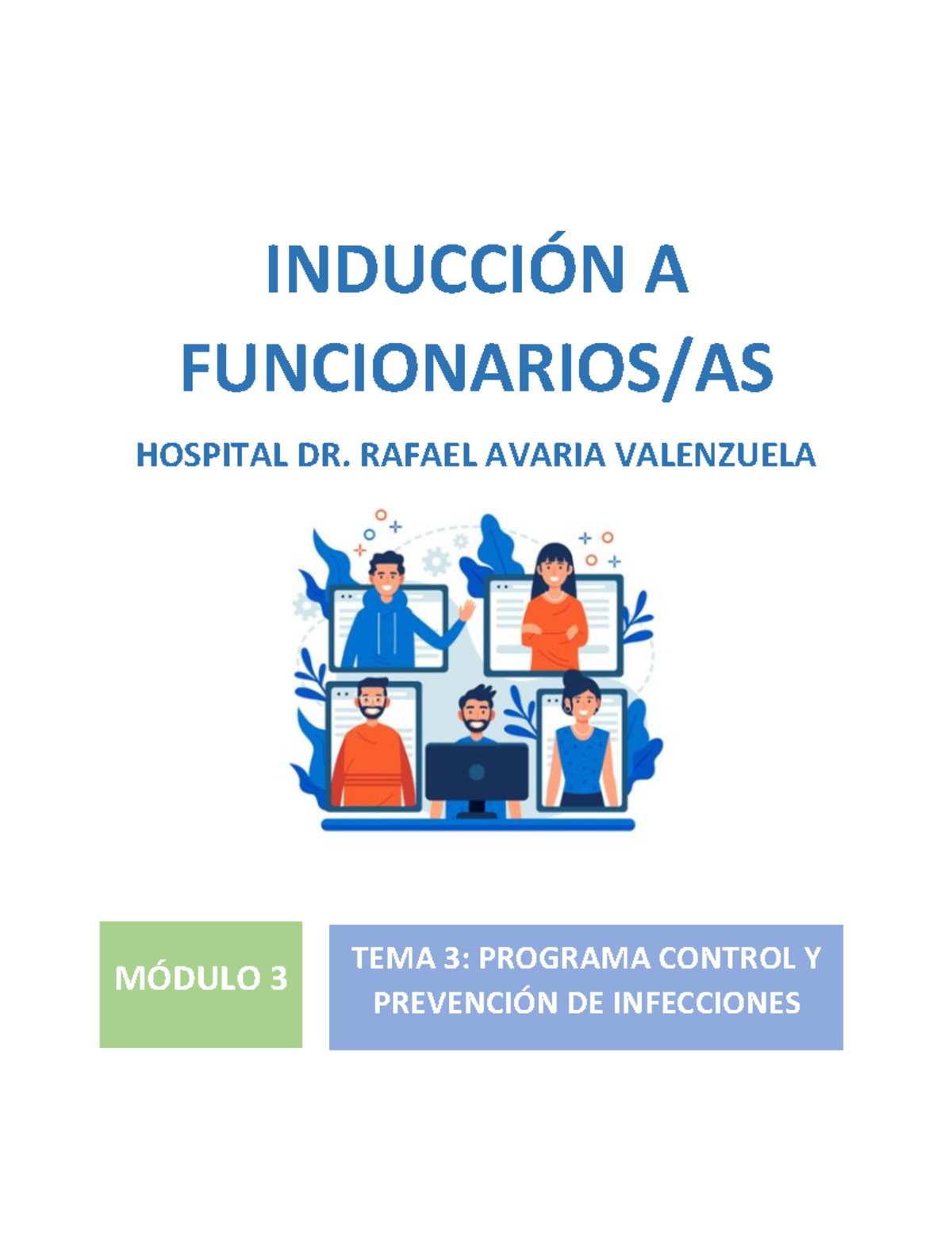 3. TEMA 3 IAAS - iaas - INDUCCIÓN A FUNCIONARIOS/AS HOSPITAL DR. RAFAEL AVARIA VALENZUELA MÓDULO ...