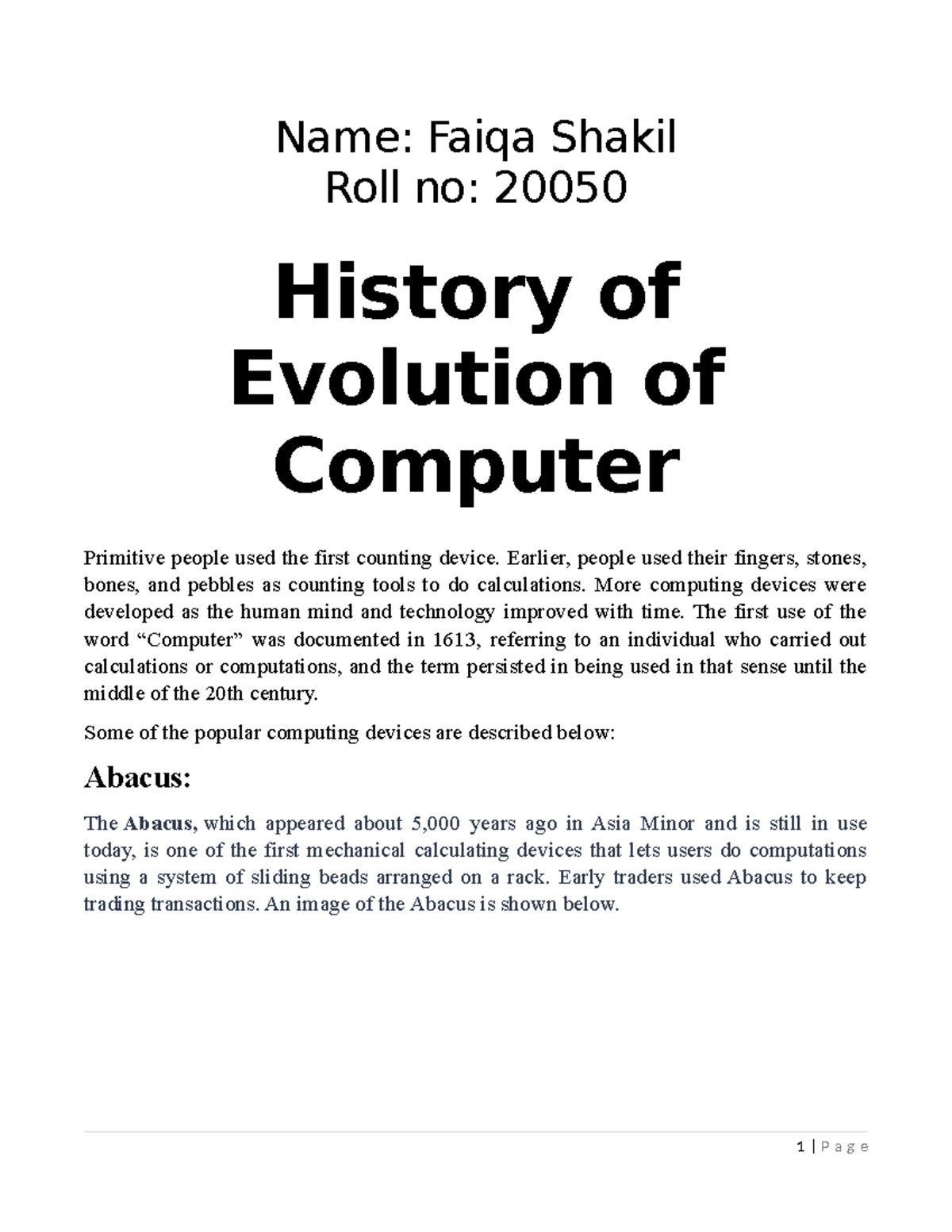 Faiqa Shakil A1 - Name: Faiqa Shakil Roll no: 20050 History of ...