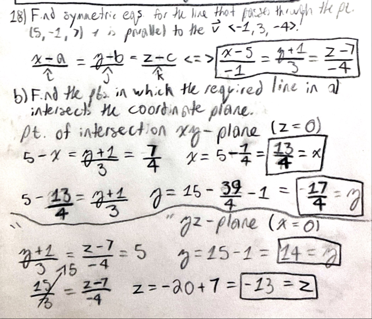 Assignment 2 Question 18 - Math 365 - 18) Find symmetric eqs for the line that passes through ...