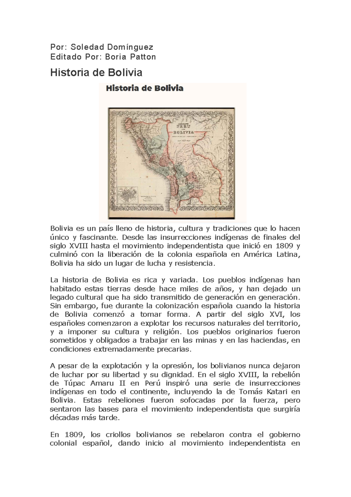 Historia de bolivia - Por: Soledad Domínguez Editado Por: Boria Patton ...