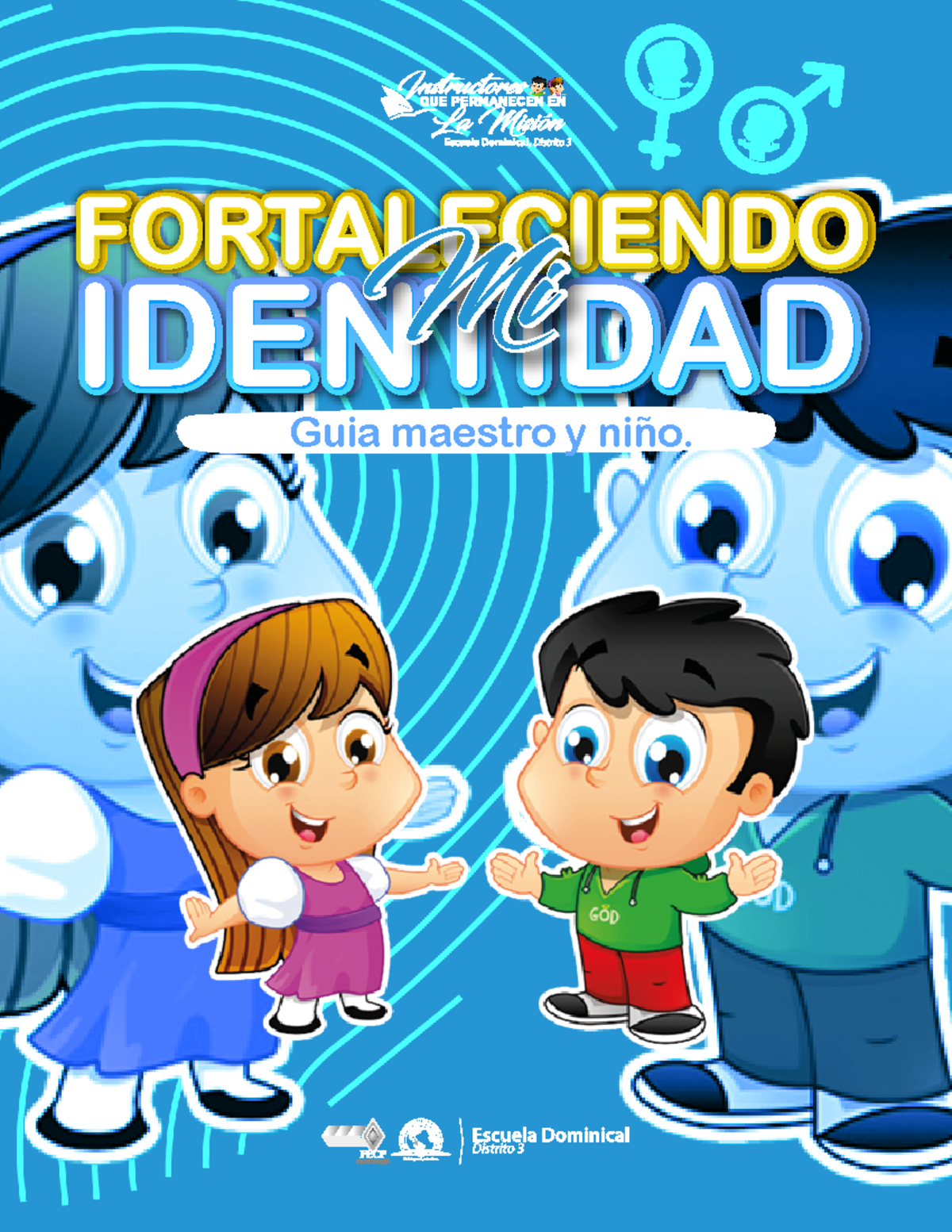 Fortaleciendo MI Identidad - GUIA MES DEL NIÑO - Guia maestro y niño ...