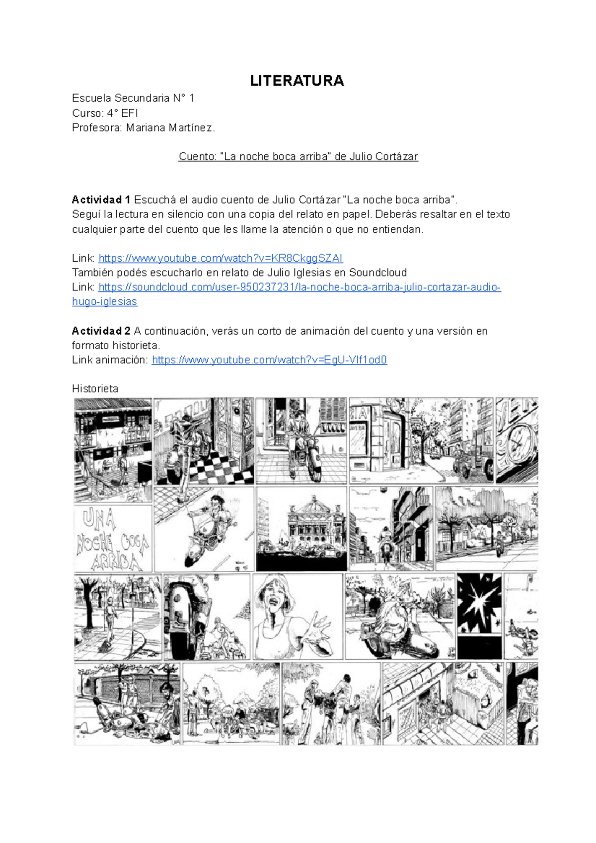 3 Act. La noche boca arriba - LITERATURA Escuela Secundaria N° 1 Curso ...