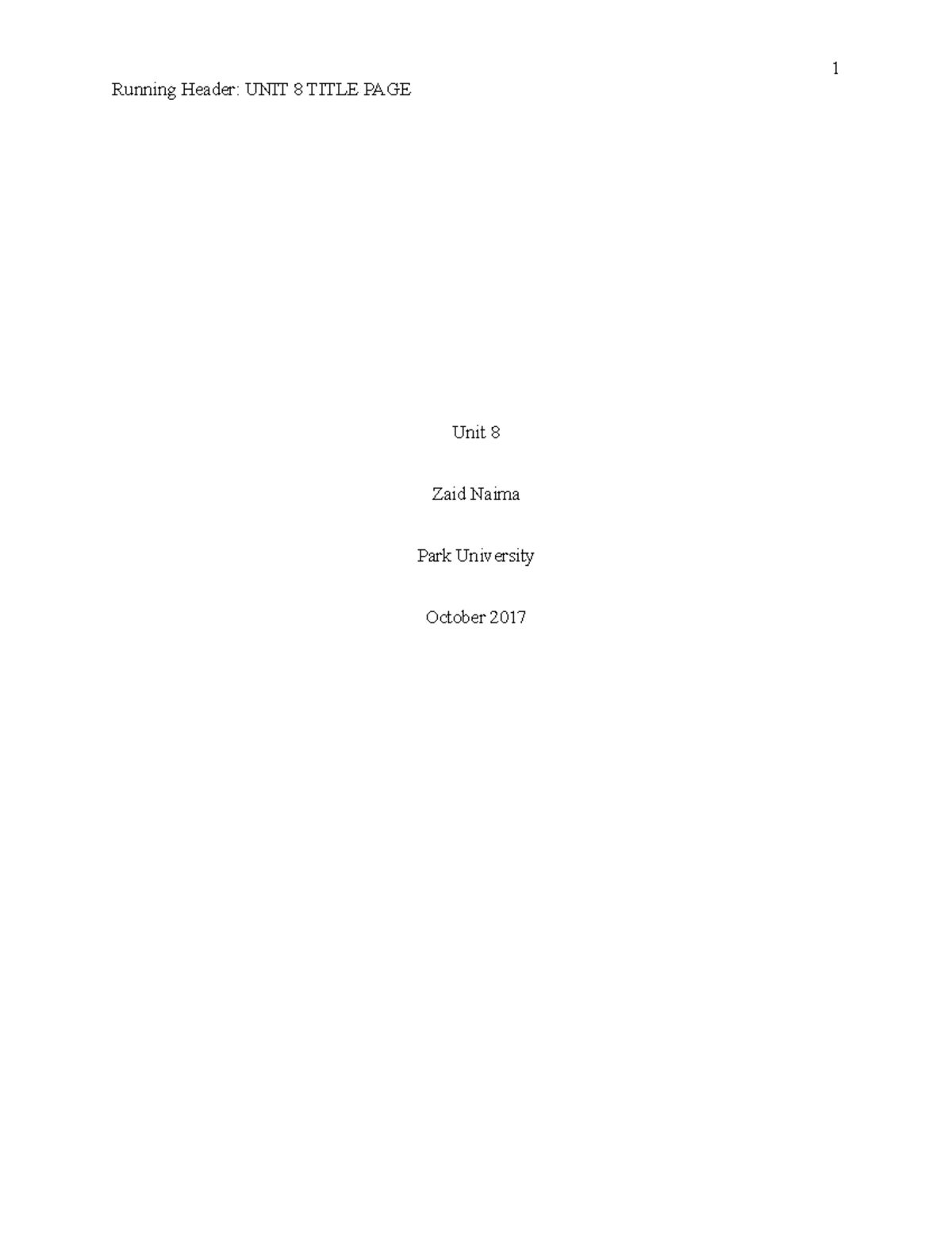 HA605 HW Unit 8 - Mandatory Homework - 1 Running Header: UNIT 8 TITLE ...