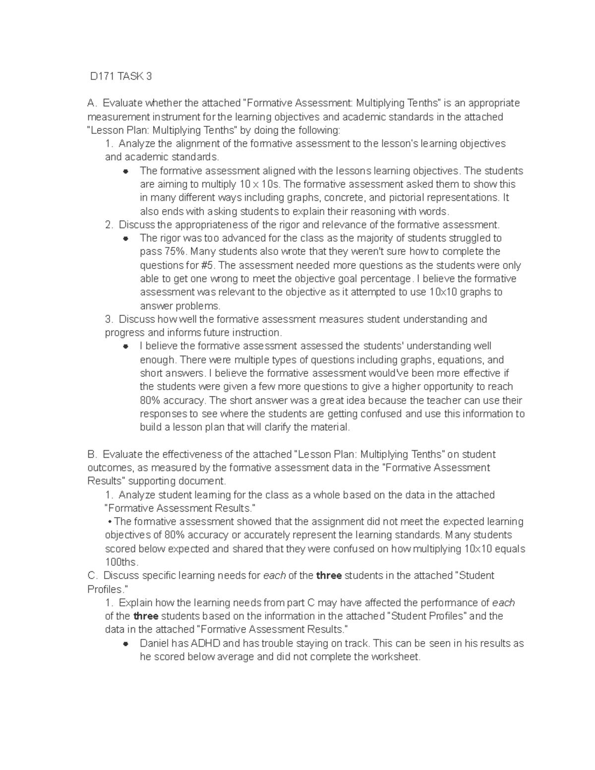 D171 TASK 3 - task 3 - D171 TASK 3 A. Evaluate whether the attached ...