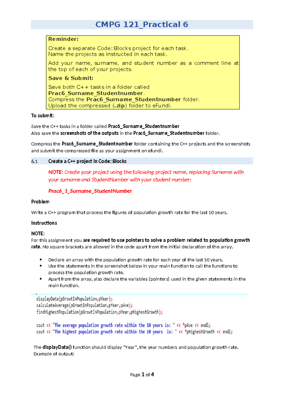 CMPG121 Prac 6 - PRACTICAL 6 - CMPG 121_Practical 6 Reminder: Create a separate Code::Blocks ...