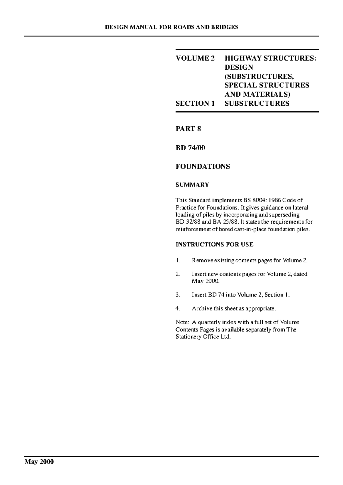 BD 74-00-Piles - Lecture notes - May 2000 ####### DESIGN MANUAL FOR ...