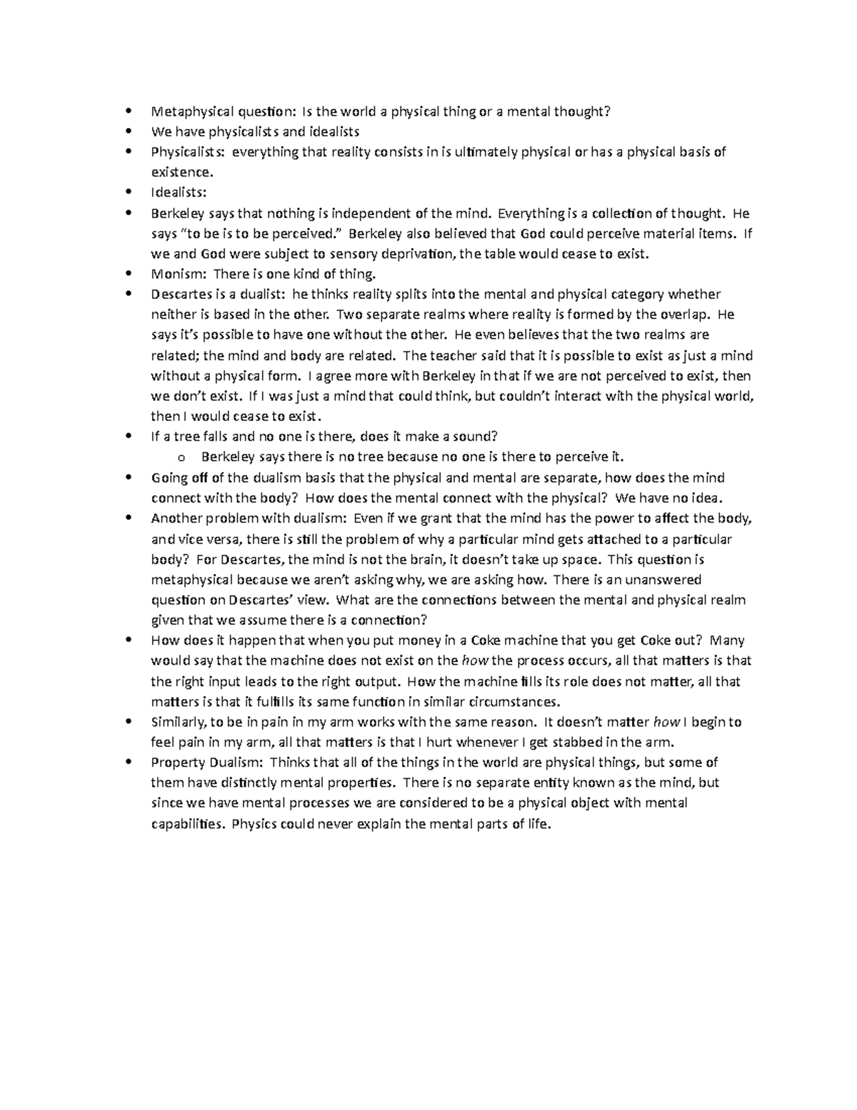 Lecture 10 - Theories of Mind - Metaphysical question: Is the world a ...