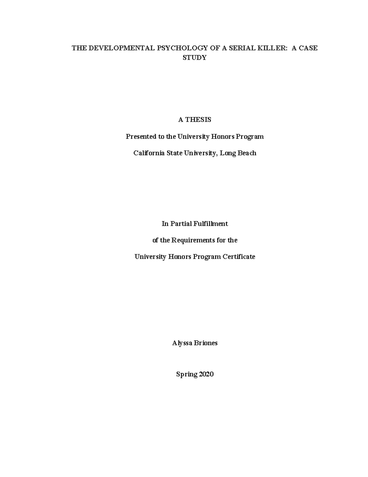 Briones Alyssa Thesis - Nhhhhh - THE DEVELOPMENTAL PSYCHOLOGY OF A ...