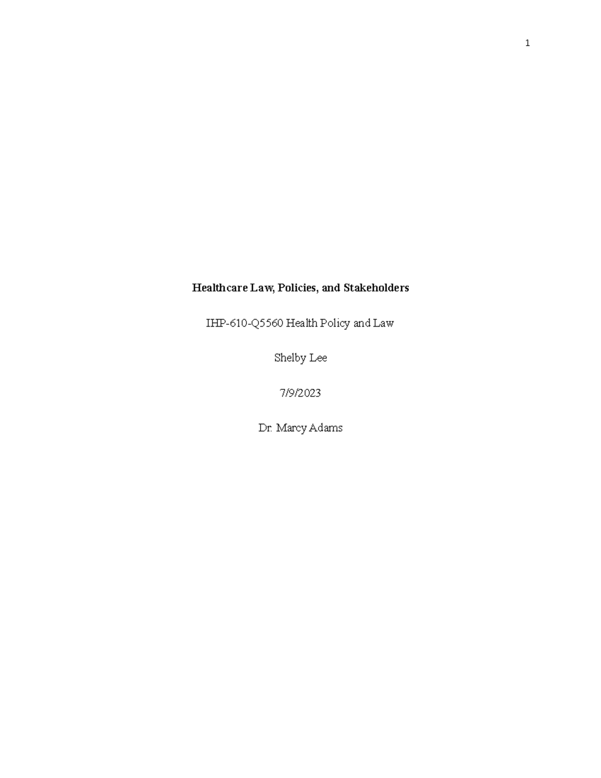 1 2 Short Paper Healthcare Law Policies and Stakeholders - Healthcare ...