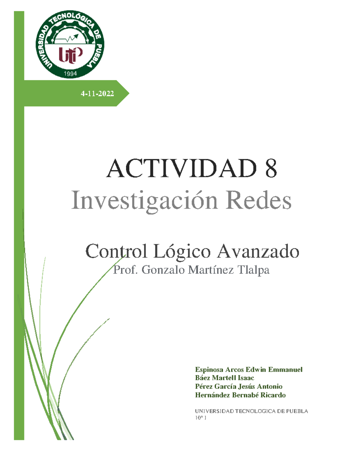 Actividad 8 - 4-11- ACTIVIDAD 8 Investigación Redes Control Lógico ...