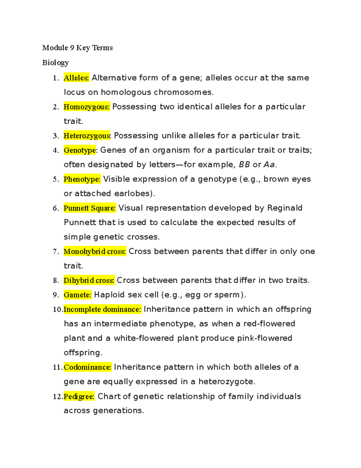 Module 9 Key Terms - Good Luck - Module 9 Key Terms Biology 1. Alleles ...