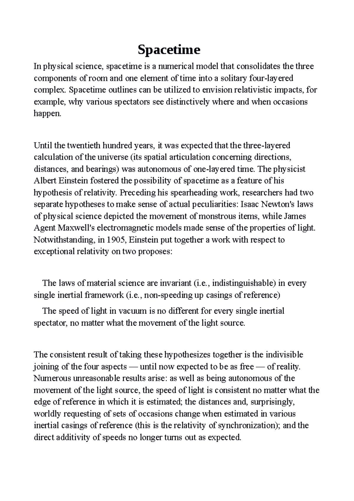 Spacetime - Ifah - Spacetime In physical science, spacetime is a numerical model that ...