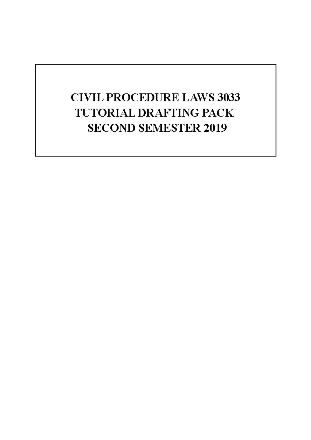 2019 Civil Procedure Semester 2 Drafting Questions - CIVIL PROCEDURE ...